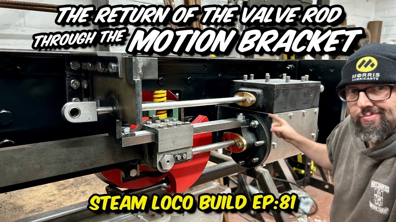 Valve rod through the Motion Bracket Pt1 - EP81 Project Tinkerbell - 7 ...