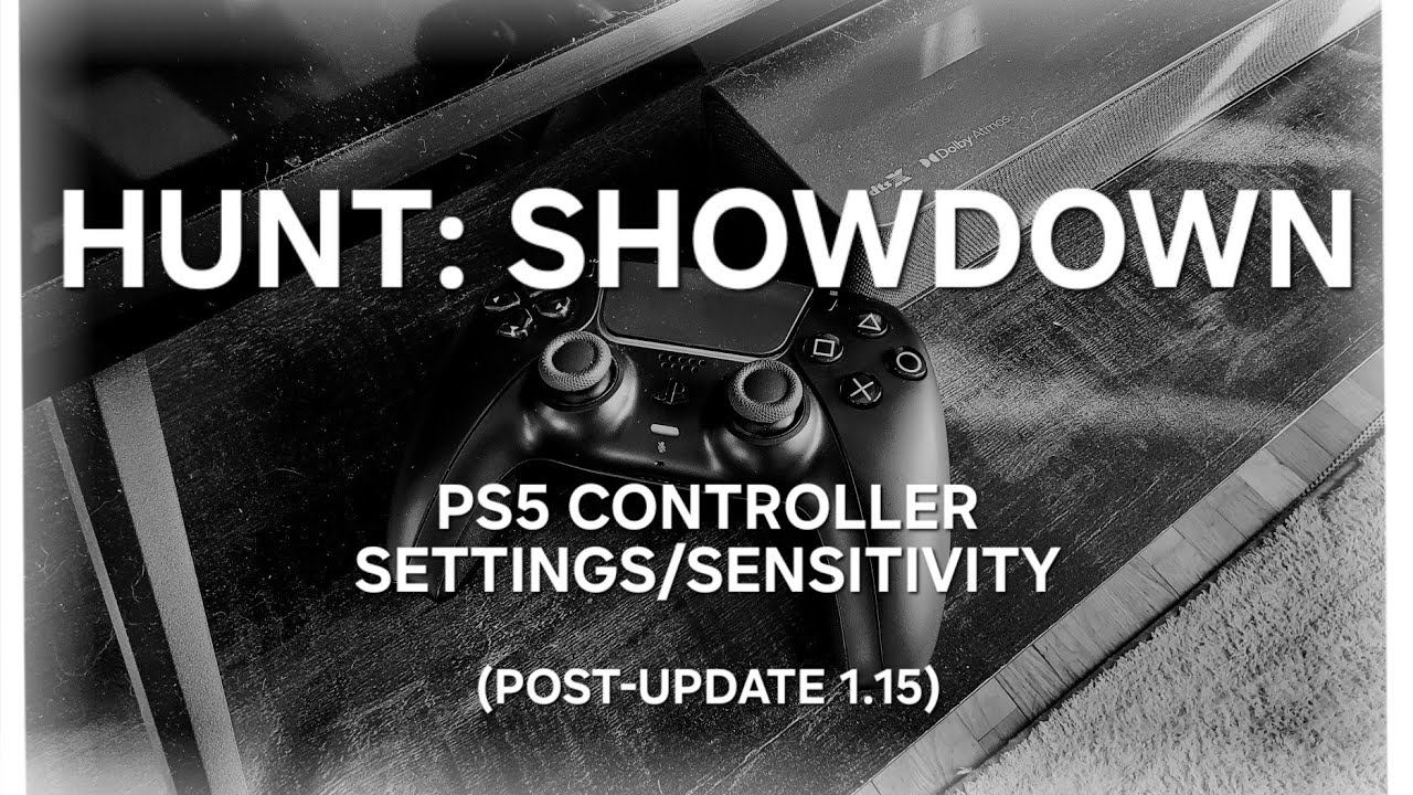 PS5 Controller Settings December 2023 Hunt Showdown PS5 4K YouTube PS5 Controller Settings December 2023 Hunt Showdown PS5 4K YouTube