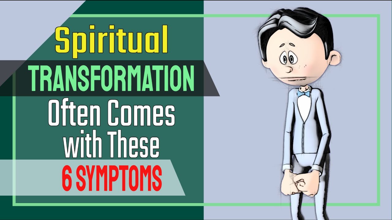 Spiritual Transformation Often Comes with These 6 Uncomfortable ...