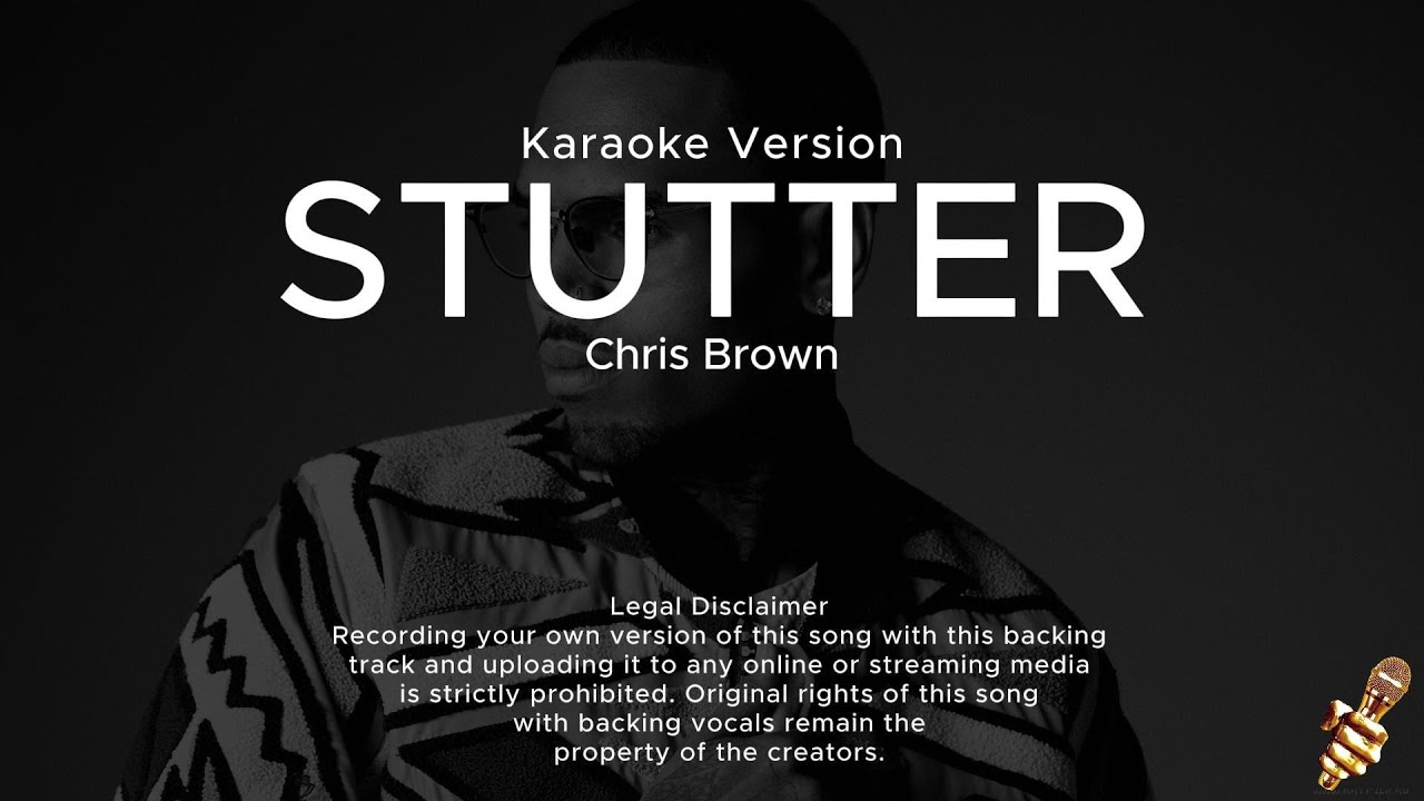 Chris Brown - Stutter (Karaoke Version) - YouTube