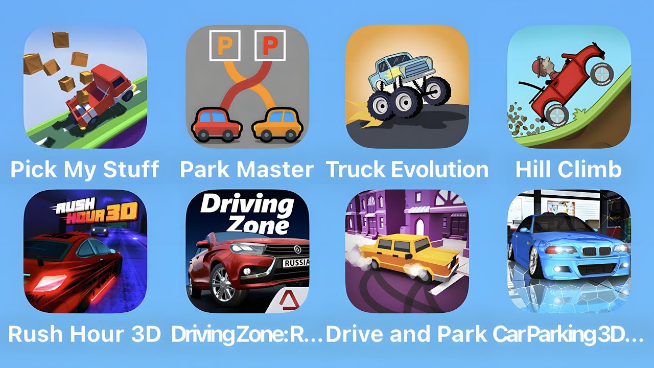 Pick My Stuff, Park Master, Truck Evolution, Hill Climb, Rush Hour 3D ...