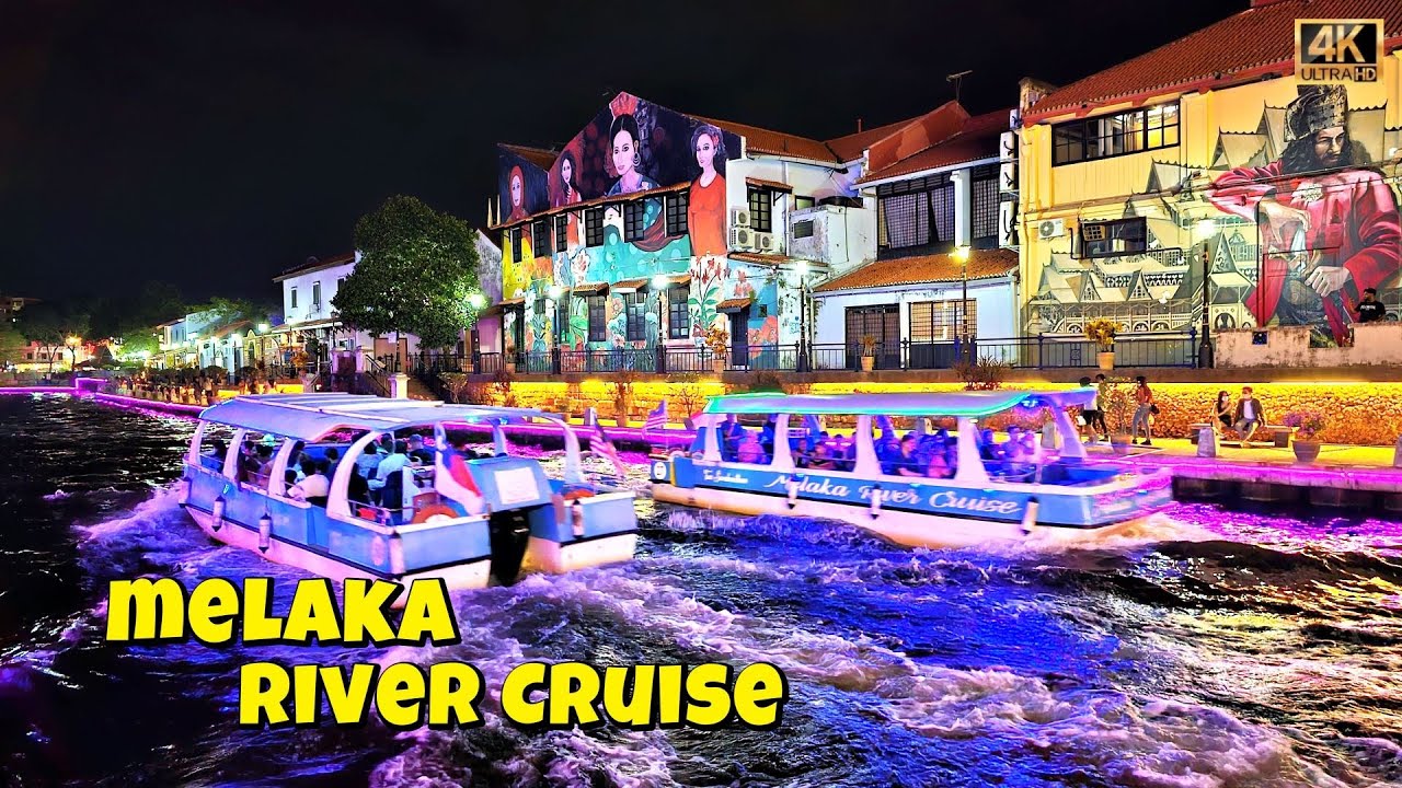 Melaka River Cruise: A Captivating Cruise through Historic Melaka | Melaka, Malaysia | 4K - YouTube
