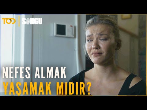 Sorgu 2. Sezon | Nefes Almak Yaşamak Mıdır? | 2. Sezon TOD'da Yayında! 💛