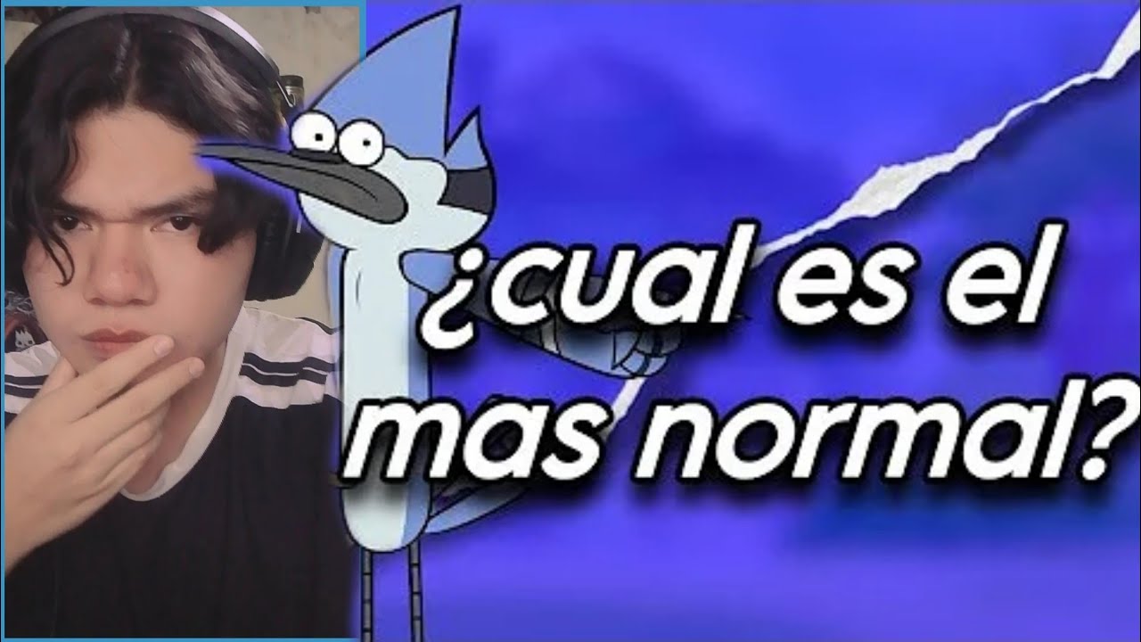 reaccionando a el CAPITULO MAS NORMAL DE UN SHOW MAS - YouTube