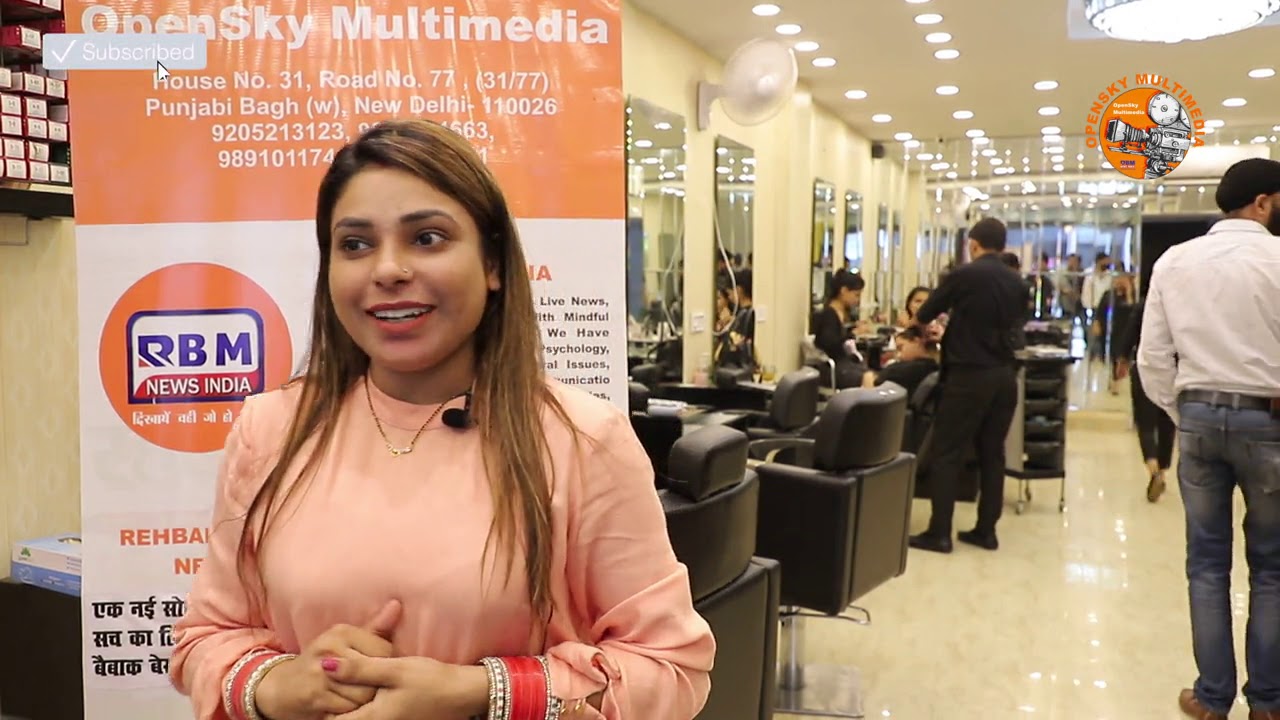 || The Hair World Luxury Saloon |Opensky Multimedia || Punjabi Bagh Delhi || - YouTube