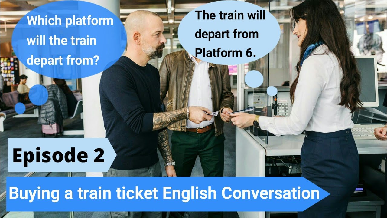 How to buy a train ticket in English?/E2/Everyday English Conversation Practice #englishspeaking ...