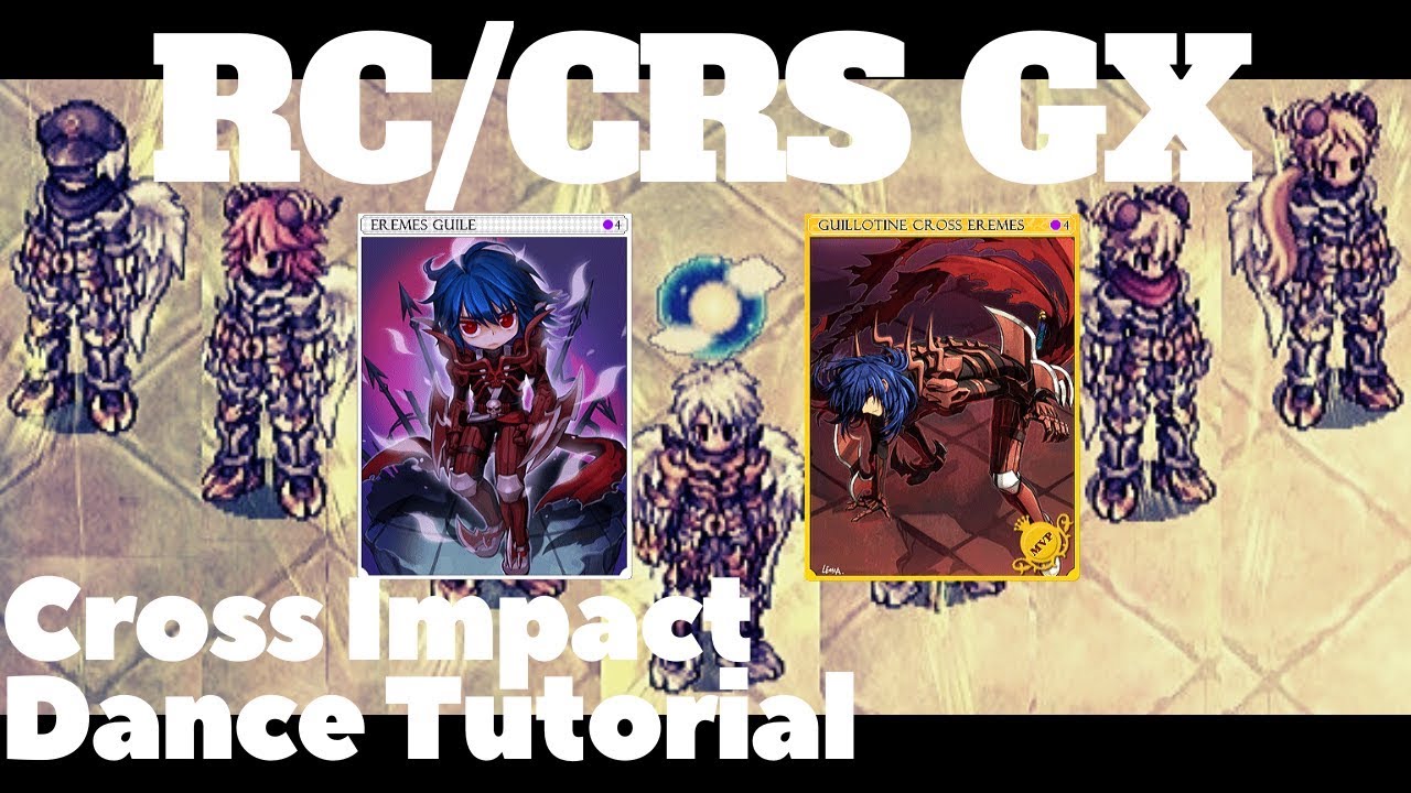 Cross Impact Dance/Chain Tutorial | Ragnarok Online iRO Chaos ...