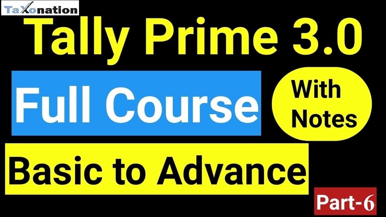 Tally Prime 3.0 Full Course With Notes in Hindi I Free Tally Course ...