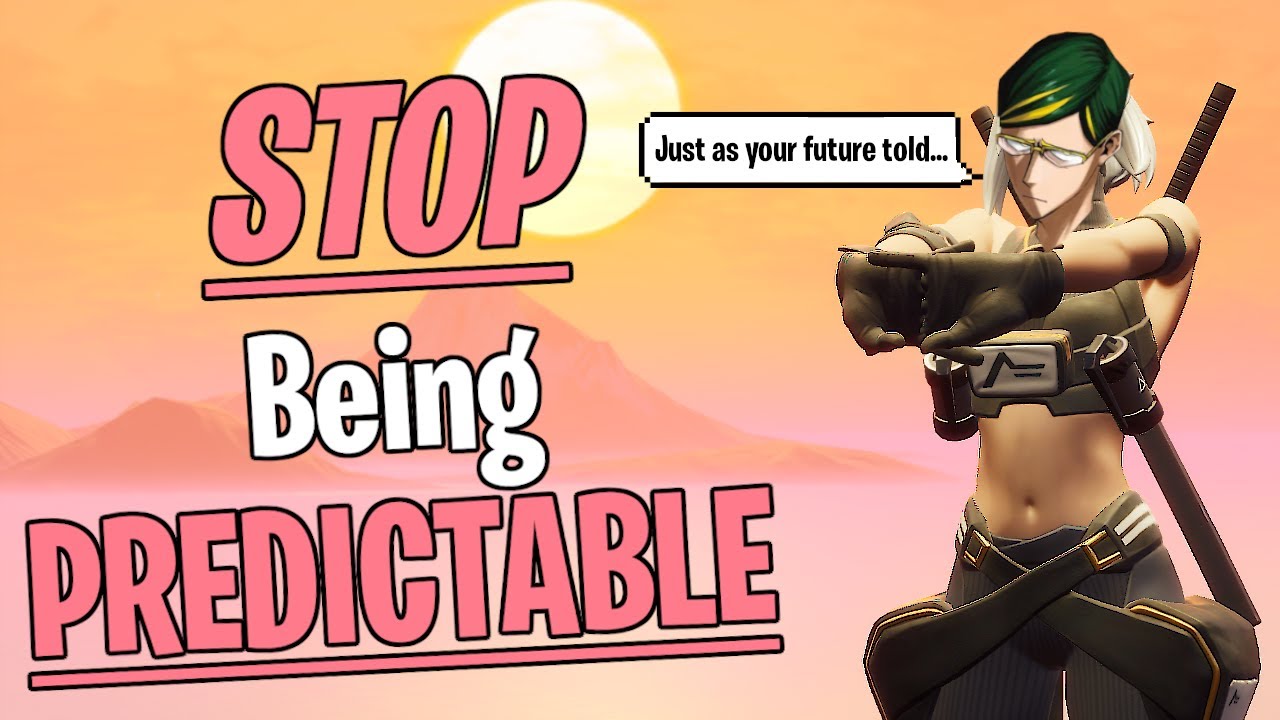 STOP BEING PREDICTABLE Using These 3 Tips - Fortnite Battle Royale (Chapter 2 Season 2) - YouTube