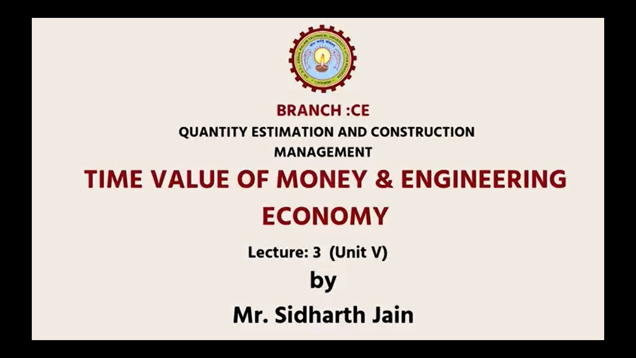 Quantity Estimation and Construction Management | Time Value of Money ...
