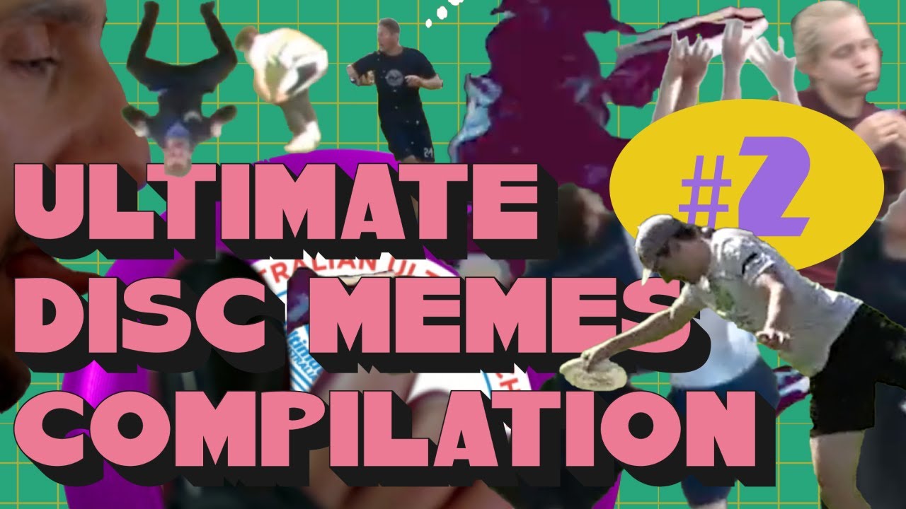 ULTIMATE DISC MEMES COMPILATION #2 - YouTube