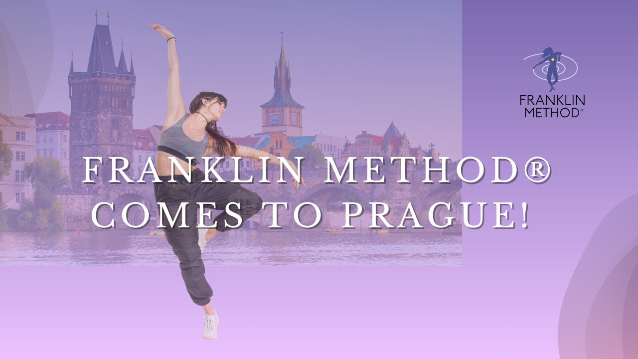 FRANKLIN METHOD® COMES TO PRAGUE! - YouTube
