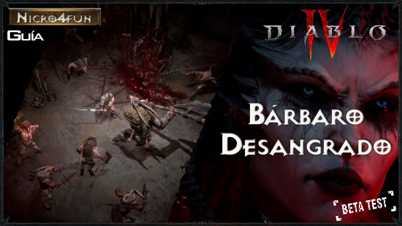 Diablo IV - Guía Bárbaro Desangrado [Beta] - YouTube