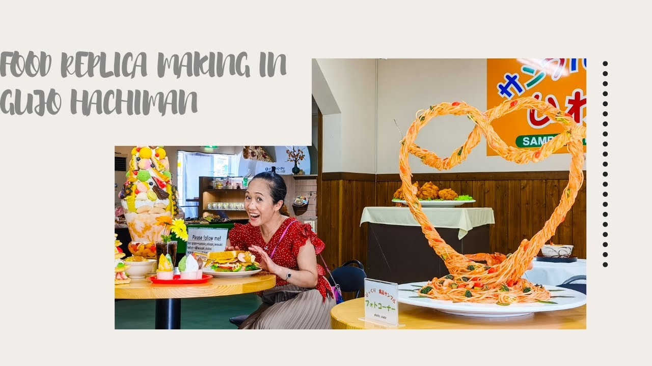 Food replica making in Gujo Hachiman, Gifu Prefecture 岐阜県郡上八幡で食品サンプル作り ...