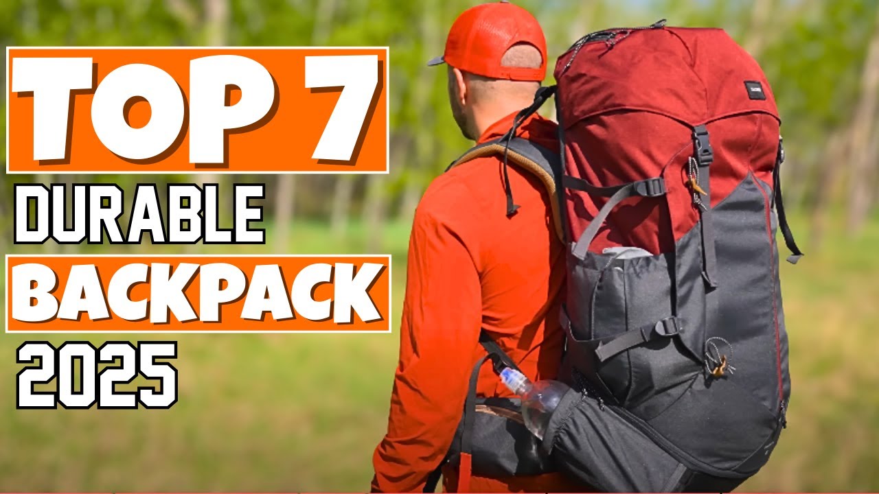7 BEST Durable Backpacks for Hiking & Travel in 2025!! - YouTube