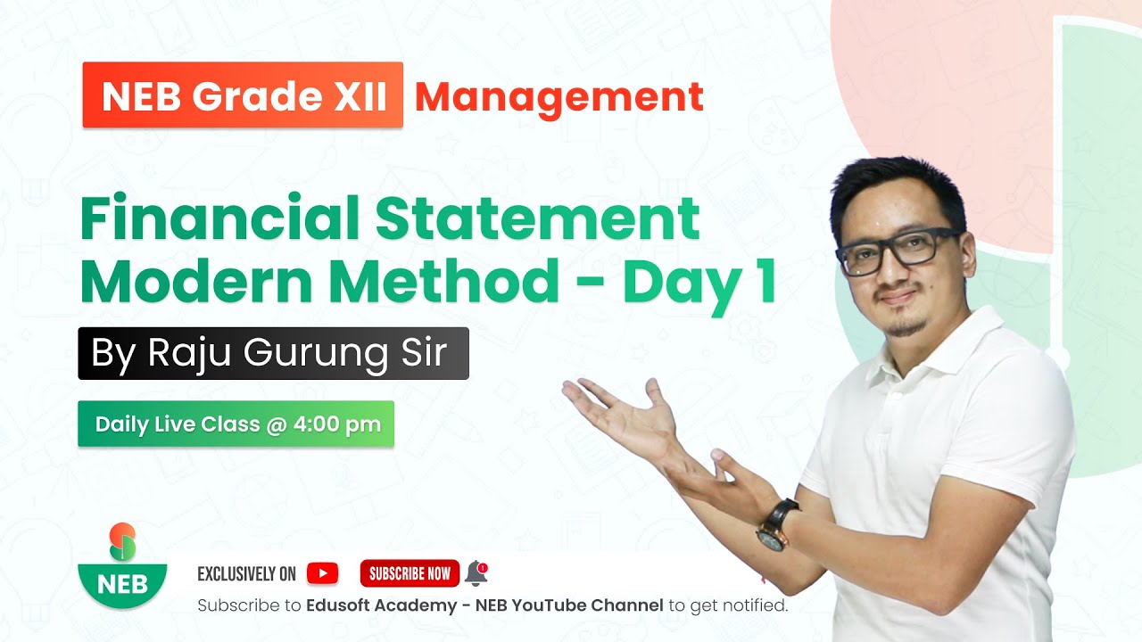 Financial Statments Modern Method | Grade 12 Accountancy by Raju Sir @EdusoftNEB - YouTube