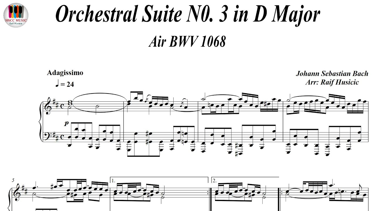Orchestral Suite N0. 3 in D Major, Air BWV 1068 - Johann Sebastian Bach ...