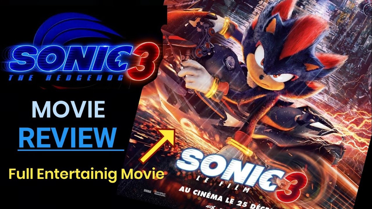 Sonic The Hedgehog 3 Movie Review | Sonic 3 Movie Spoiler Review ...
