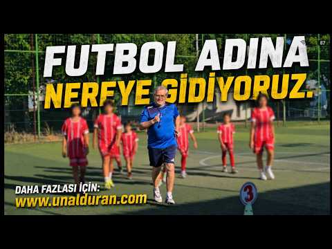 FUTBOL ADINA NEREYE GİDİYORUZ