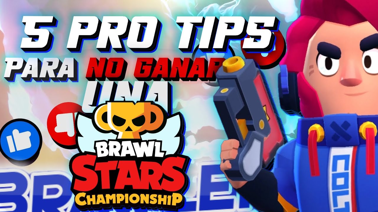 5 *PRO TIPS* para NO GANAR una Brawl Stars Championship - YouTube