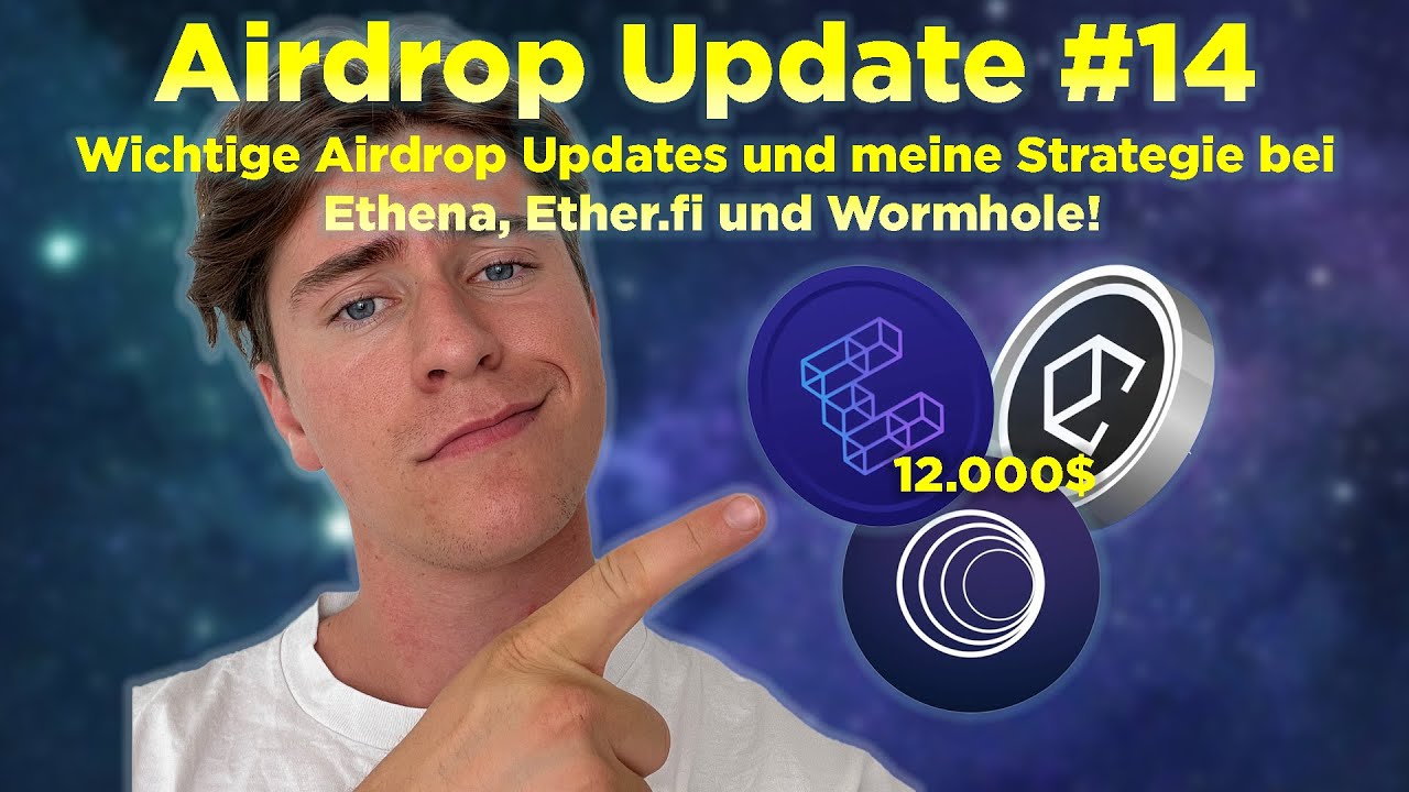 Meine Strategie für ETHENA, ETHER.FI und Wormhole 👀 Und weitere ...