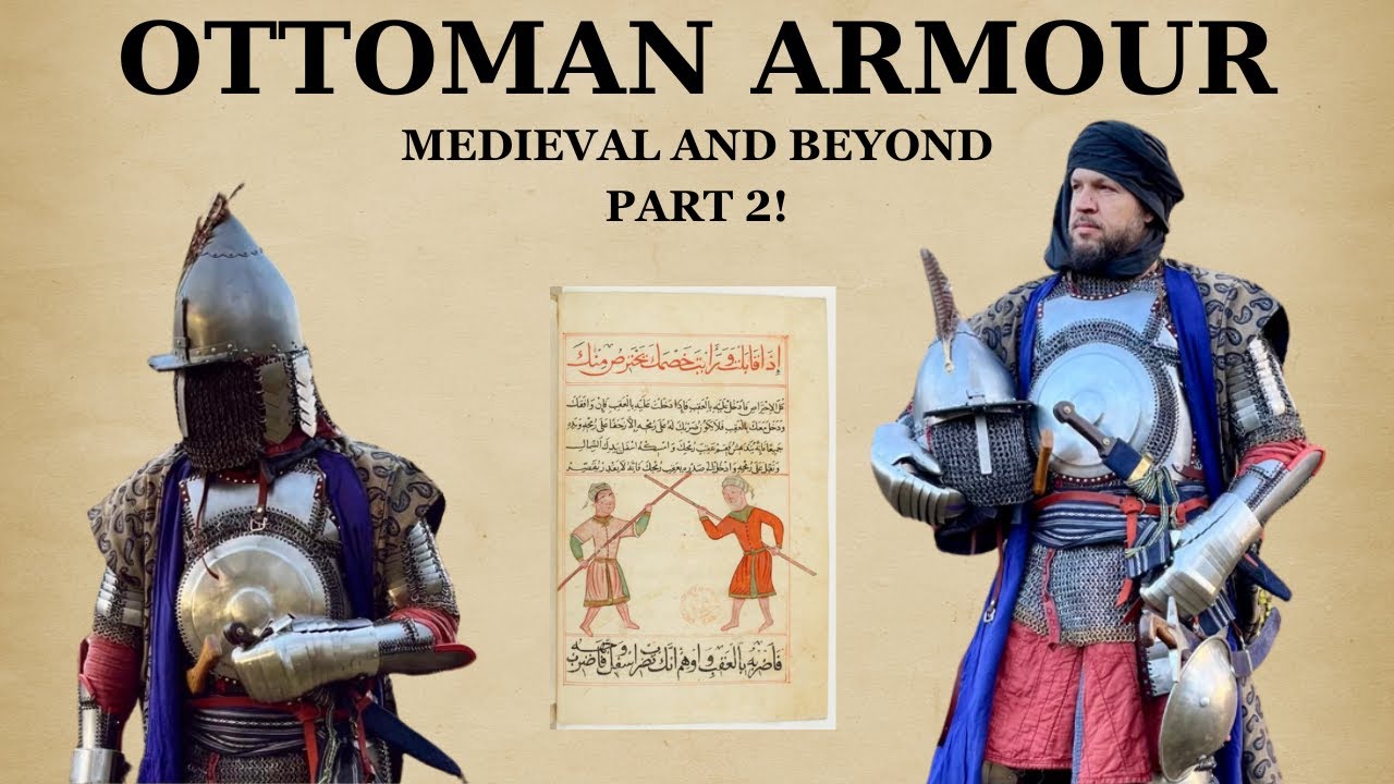 Looking at REAL AND AUTHENTIC Ottoman Armour: Part 2! - YouTube