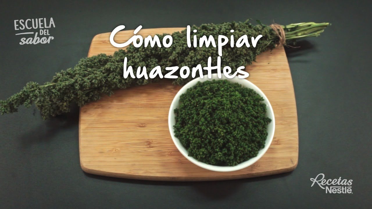 Cómo limpiar huazontles - YouTube