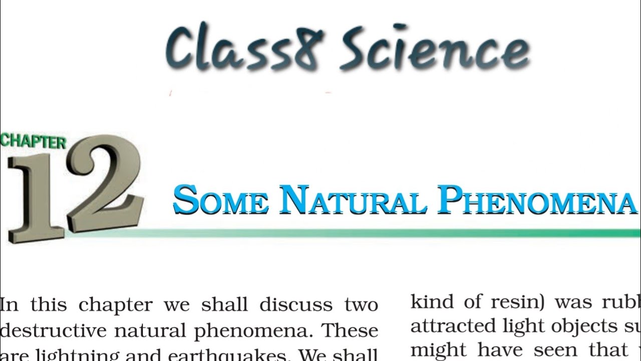 Class8 Science Chapter 12 Some Natural Phenomenon part 3 Detailed ...