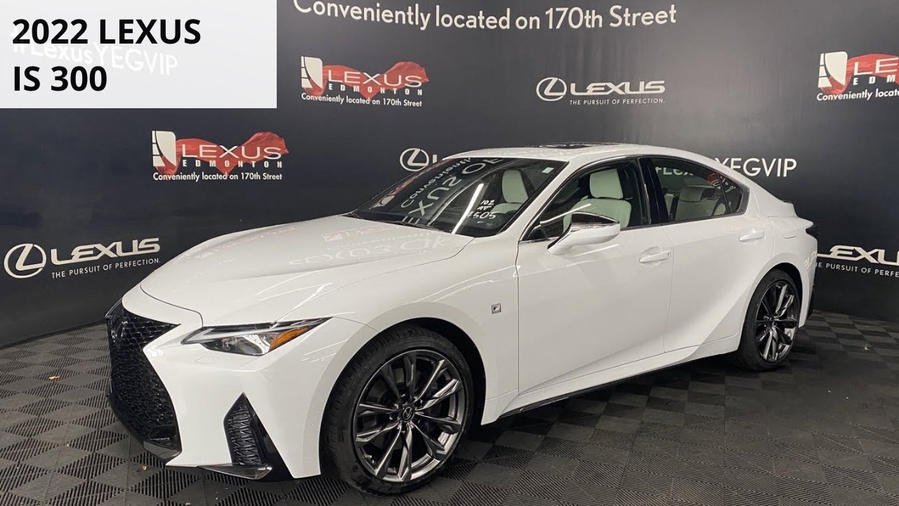 2022 Lexus IS 300 | AWD | F Sport Series 2 - YouTube