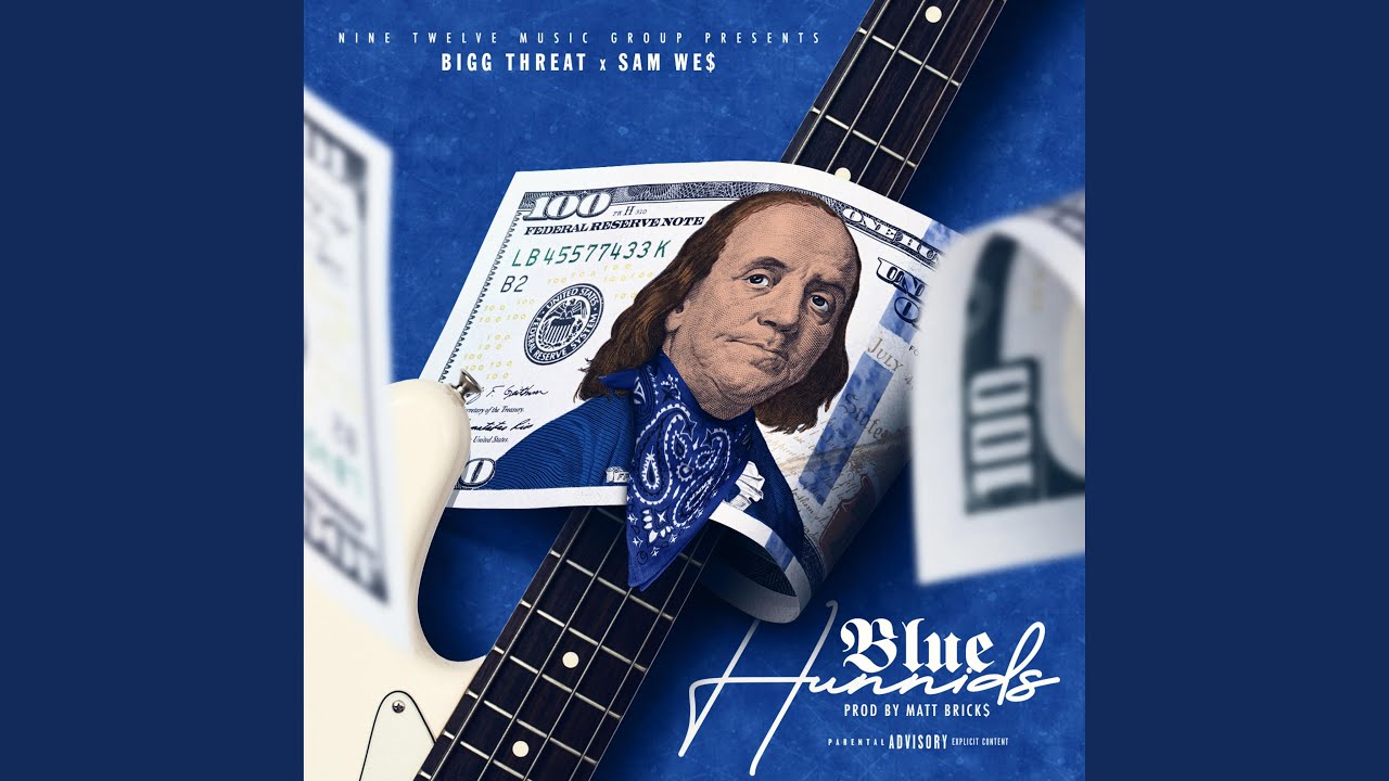 Blue Hunnids (feat. Sam We$) - YouTube