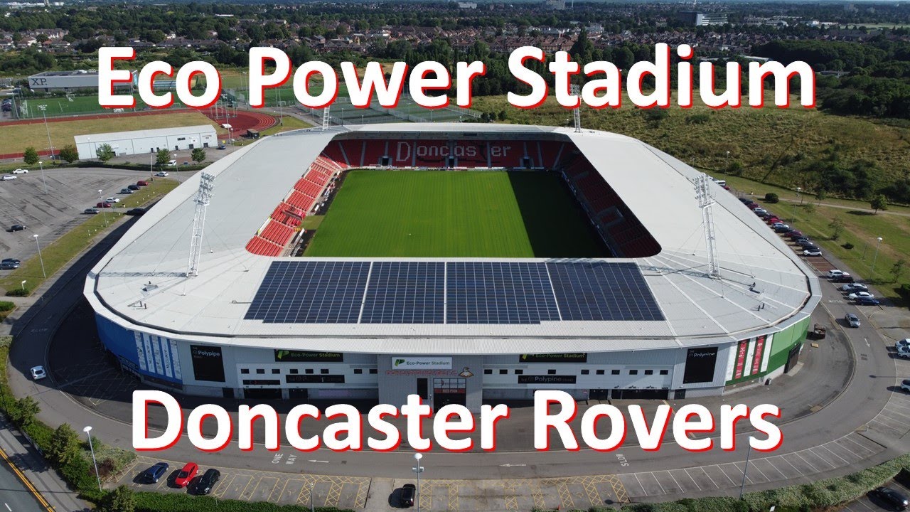 Ep7. Eco Power Stadium, by drone. Home of Doncaster Rovers. In League 2 ...