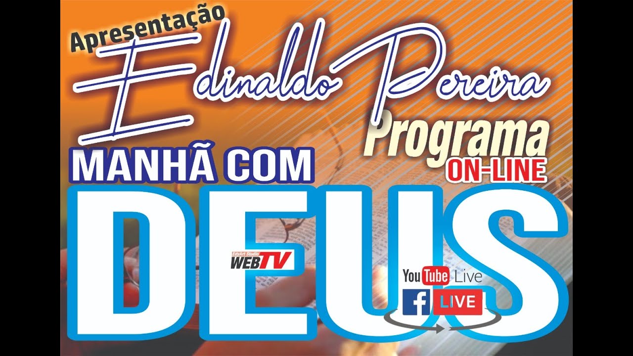 MANHA COM DEUS - EDINALDO PEREIRA - YouTube