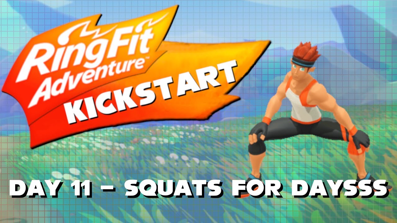 Ring Fit Adventure Kickstart - Day 11 - Squats, Squats and Squats - YouTube