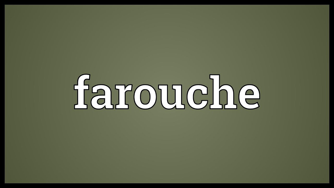 Farouche Meaning - YouTube