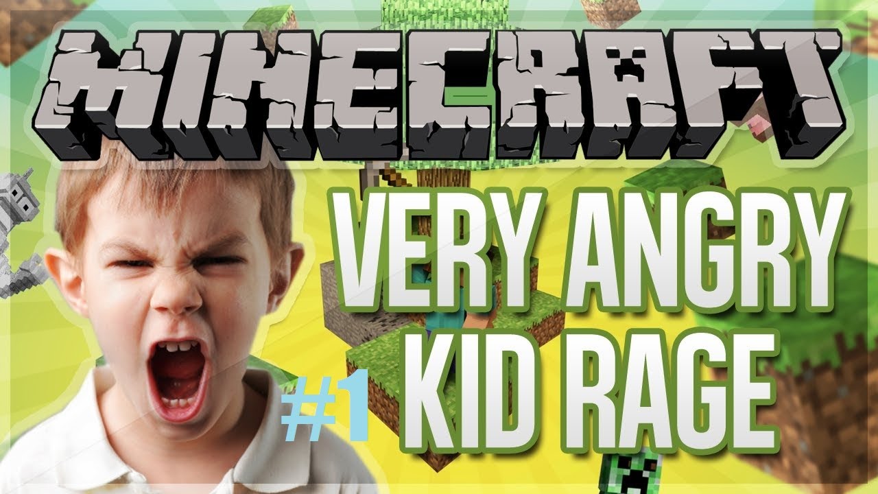 Minecraft PC Raging Kid Episode 1 - YouTube
