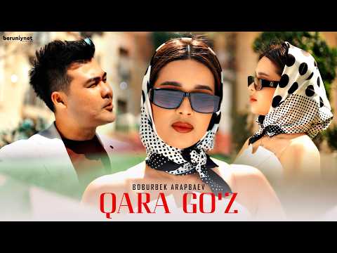 Boburbek Arapbaev - Qara go'z (Official Music Video 2026)
