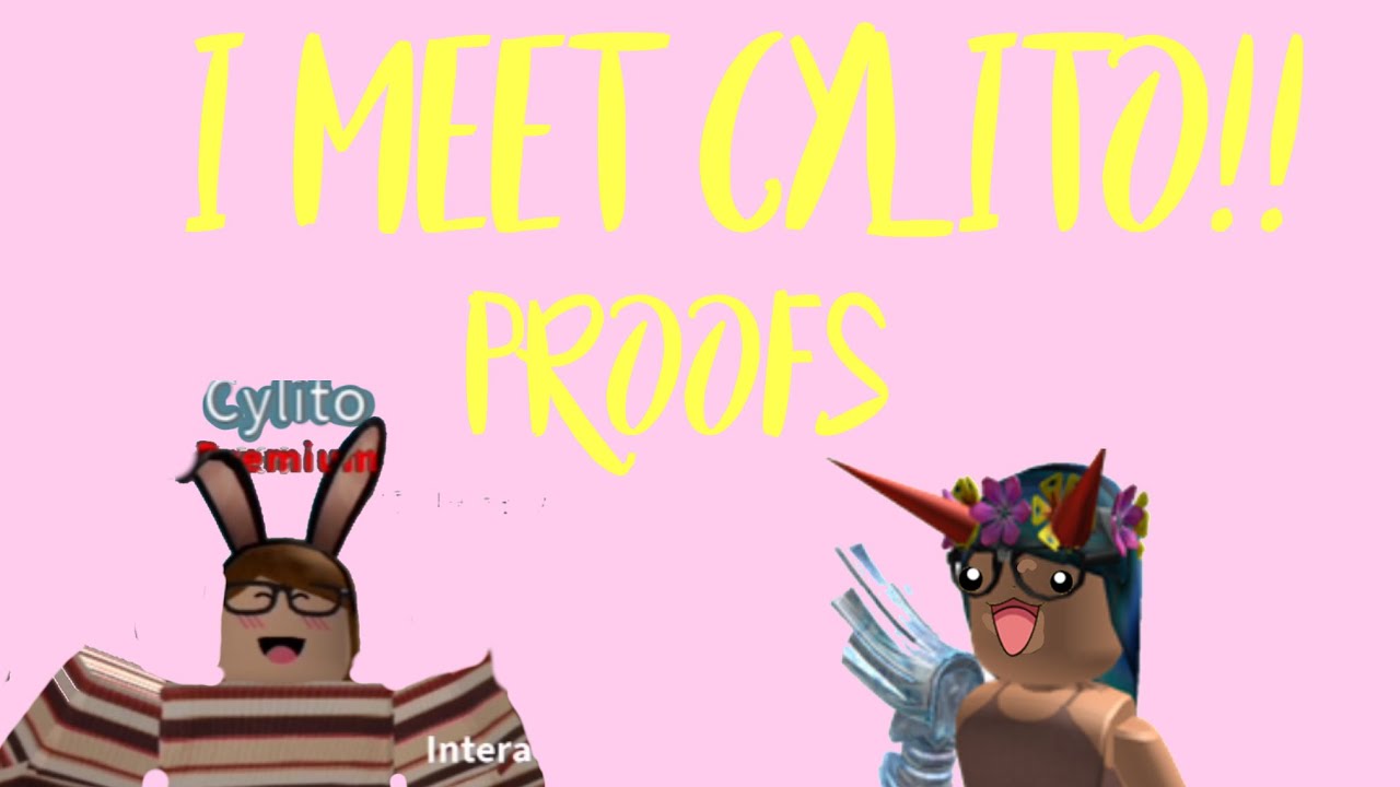 I MEET CYLITO!-Unciorns_playz RBLX - YouTube