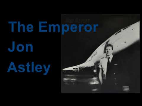 Jon Astley - The Emperor - YouTube
