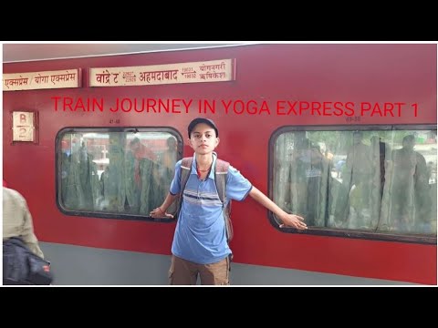 Part 1 : Train Journey in Yoga Express From Haridwar To Ghaziabad ...