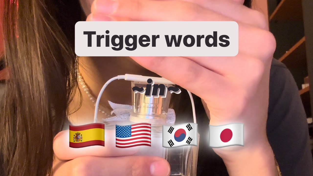 [ASMR] Trigger words in 4 languages -- mouth sounds/hand movements ...