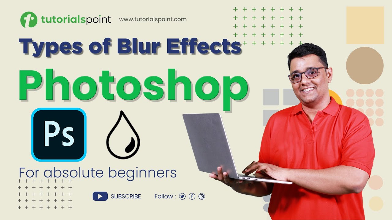 Types Of Blur Effects In Photoshop Blur Tool Photoshop Tutorial types-of-blur-effects-in-photoshop-blur-tool-photoshop-tutorial