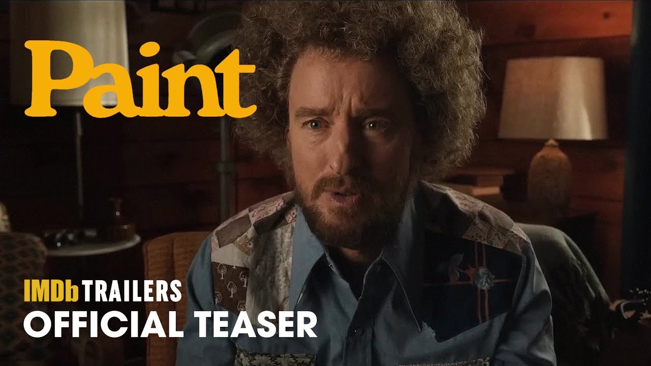 Paint - Official Teaser Trailer (2023) Owen Wilson, Stephen Root, Wendi ...