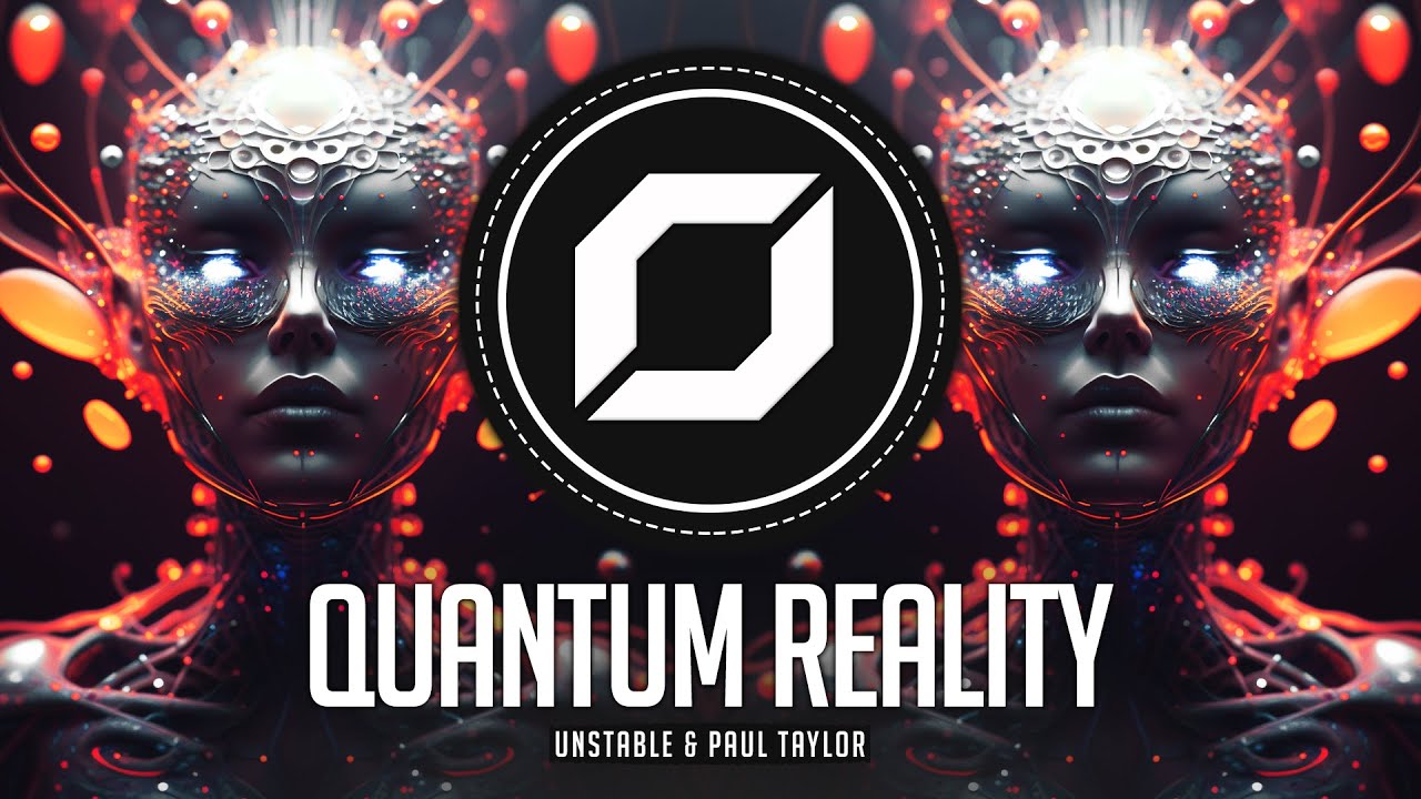 PSY-TRANCE Unstable & Paul Taylor - Quantum Reality - YouTube