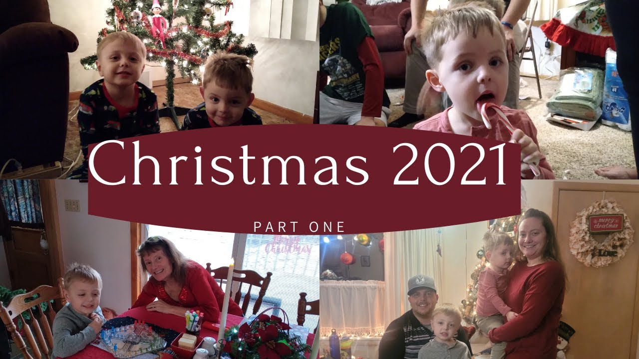 Christmas 2021 Part 1 - YouTube