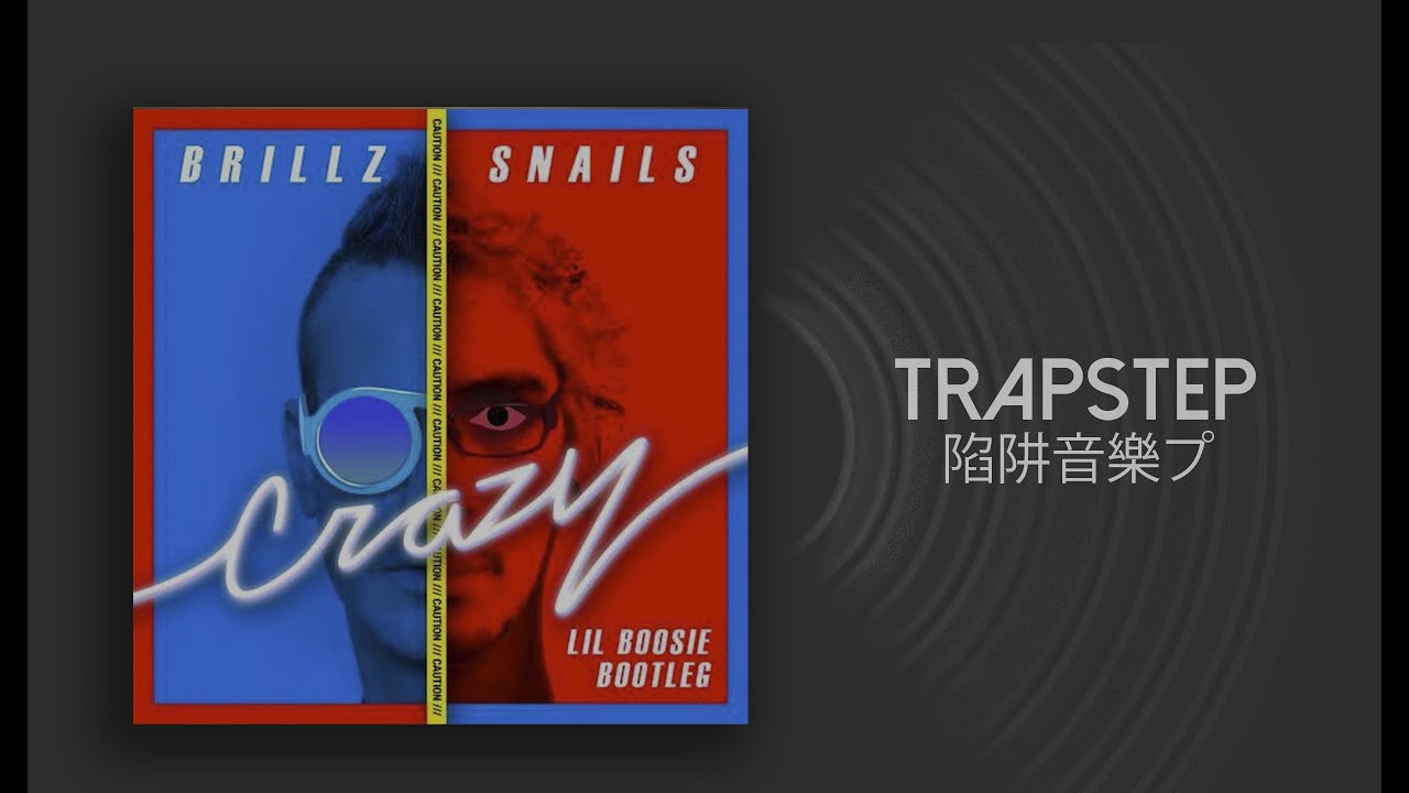 [Trapstep] Lil Boosie - Crazy (Brillz & Snails Bootleg) [FREEDL] - YouTube