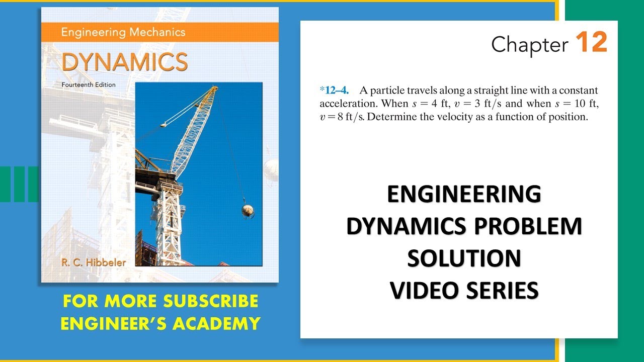 12-4 | Rectilinear Kinematics| Engineering Dynamics Hibbeler 14th ed ...