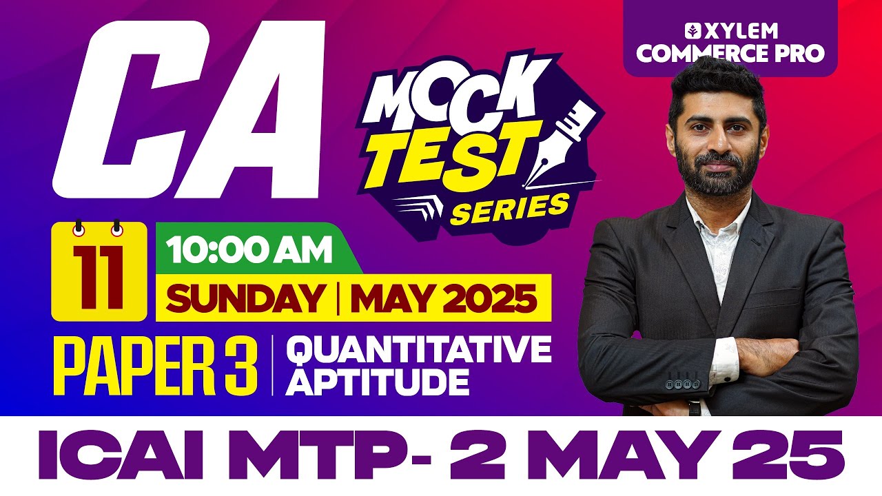 CA Mock Test Series - Paper 3 Quantitative Aptitude | ICAI MTP - 2 May ...