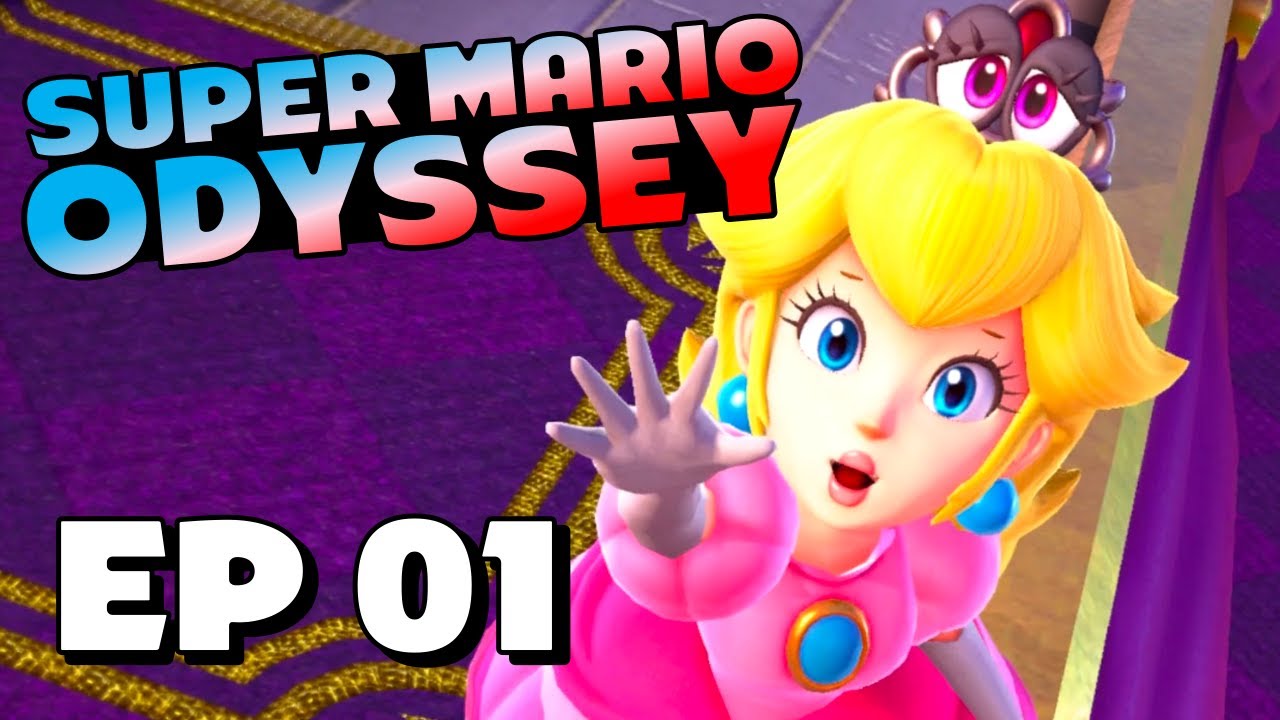 ANOTHER ADVENTURE BEGINS! - Part 1 - Super Mario Odyssey Walkthrough ...