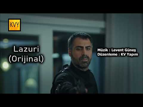 Eşkıya Dünyaya Hükümdar Olmaz Müzikleri - Lazuri (Orijinal)