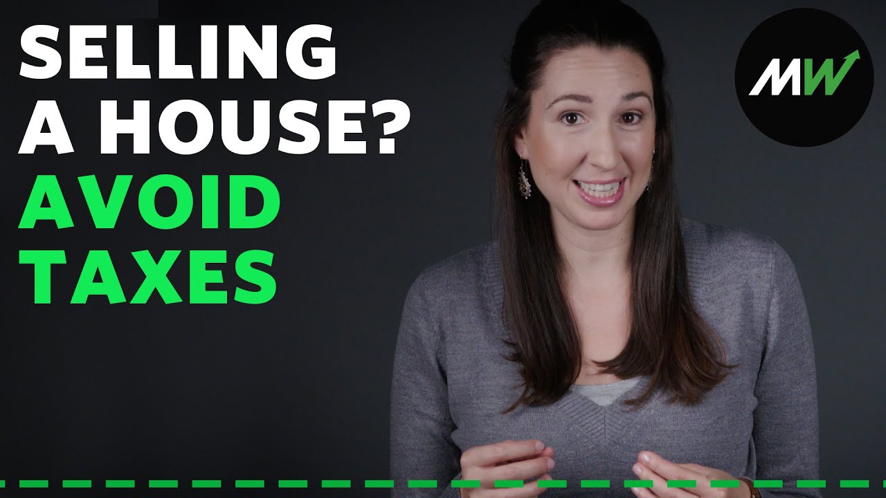 How to (legally) avoid taxes when selling a house | Explainomics - YouTube